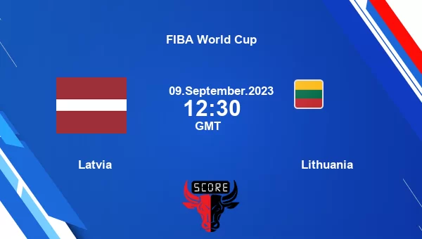 Latvia vs Lithuania livescore, Match events LTV vs LTU, FIBA World Cup ...