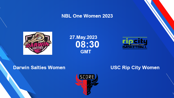 Darwin Salties Women vs USC Rip City Women livescore, Match events DS-W ...