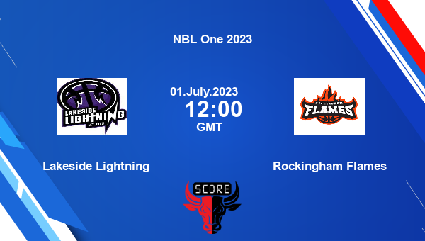 Lakeside Lightning vs Rockingham Flames livescore, Match events LL vs ...
