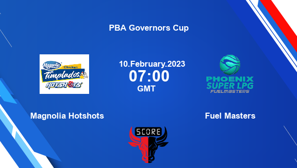 Magnolia Hotshots vs Fuel Masters livescore, Match events MAG vs FM ...