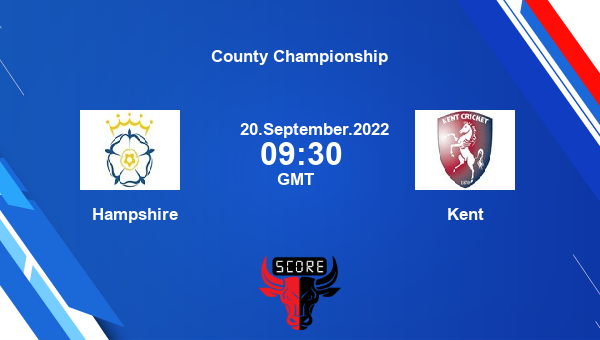 HAM vs KET live score, Hampshire vs Kent live Division 1 First Class ...