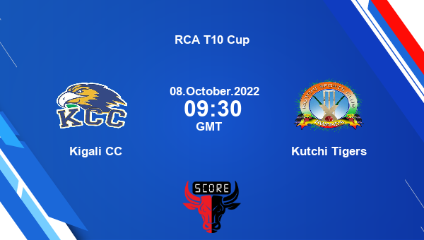 KCC vs KT live score, Kigali CC vs Kutchi Tigers live Match 2 T10, RCA T10 Cup