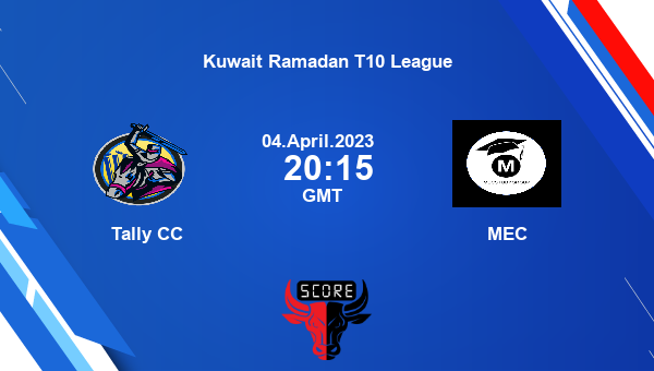 TCC vs MEC live score, Tally CC vs MEC live Match 26 T10, Kuwait ...