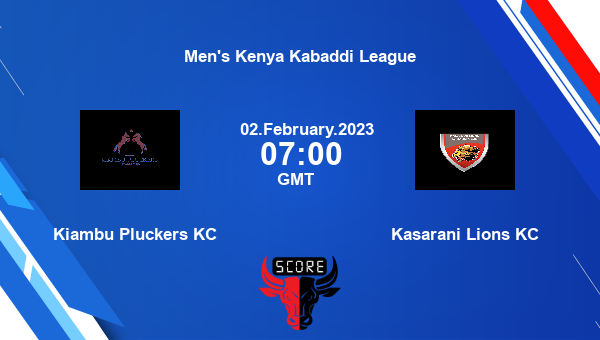 Kiambu Pluckers KC vs Kasarani Lions KC livescore, Match events KIP vs KSL, Men’s Kenya Kabaddi ...