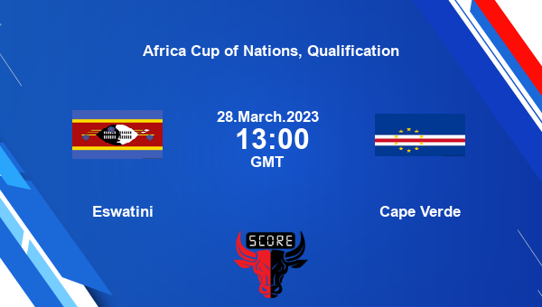 Eswatini vs Cape Verde live score, Head to Head, ESW vs CPV live ...