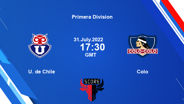 U. de Chile vs Colo live score, Head to Head, UNI vs COL live, Primera ...