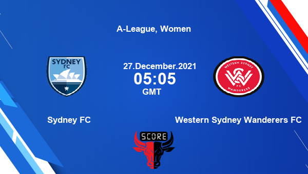 SFC vs WSW FC Dream11 Soccer Match Prediction | A-League, Women |Team News|