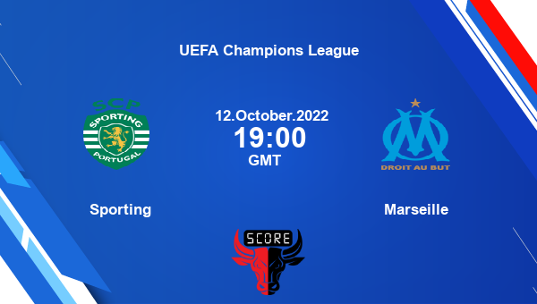 Sporting vs Marseille live score, Head to Head, SPO vs MAR live, UEFA ...
