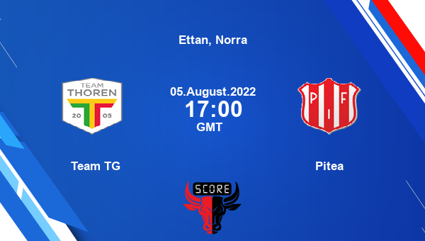 Team TG vs Pitea live score, Head to Head, TTG vs PIT live, Ettan ...