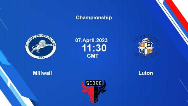 Millwall vs Luton live score, Head to Head, MIL vs LUT live ...
