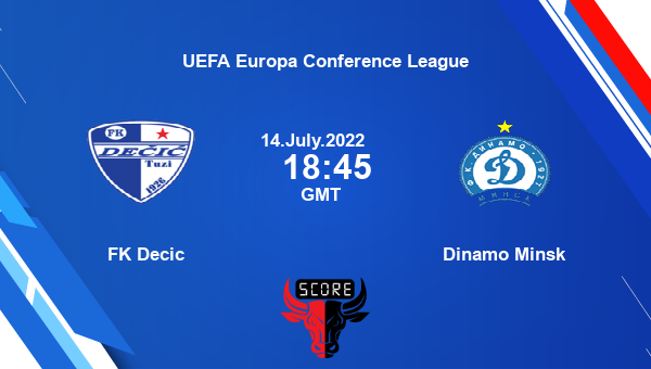 FK Decic vs Dinamo Minsk live score, Head to Head, TUZ vs DMI live ...