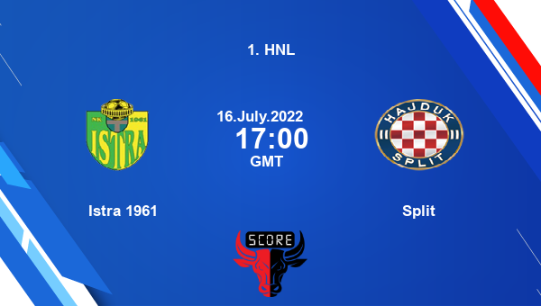 Istra 1961 vs Split live score, Head to Head, IST vs HAJ live, 1. HNL, TV channels, Prediction