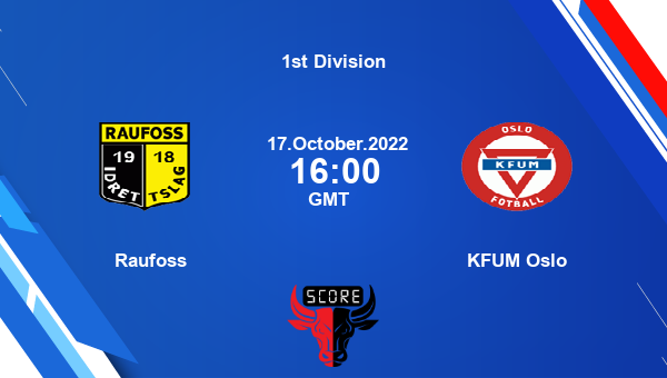 Raufoss vs KFUM Oslo live score, Head to Head, RAU vs KFU live, 1st Division, TV channels ...
