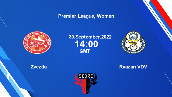 Zvezda vs Ryazan VDV live score, Head to Head, ZVE vs RYA live, Premier ...
