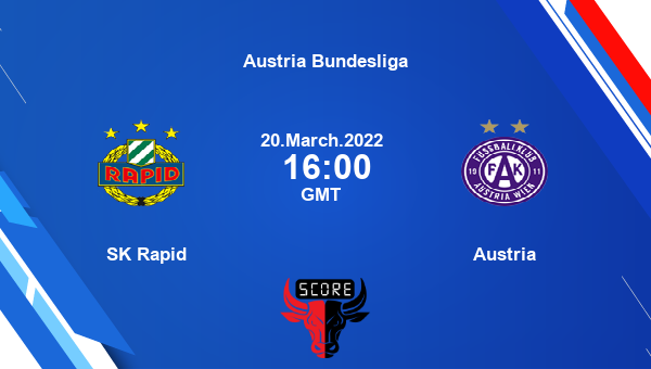 SK Rapid vs Austria livescore Match events SCR vs FAK Austria Bundesliga tv info