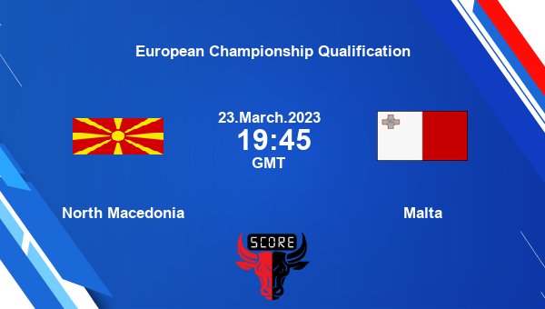 North Macedonia vs Malta live score, Head to Head, MCD vs MLT live ...