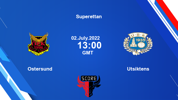 Ostersund vs Utsiktens live score, Head to Head, OSS vs UTS live ...